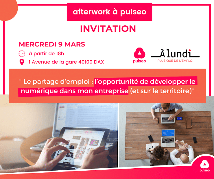 Invitation - Afterwork Pulséo - Le partage d’emploi : l’opportunité de ...